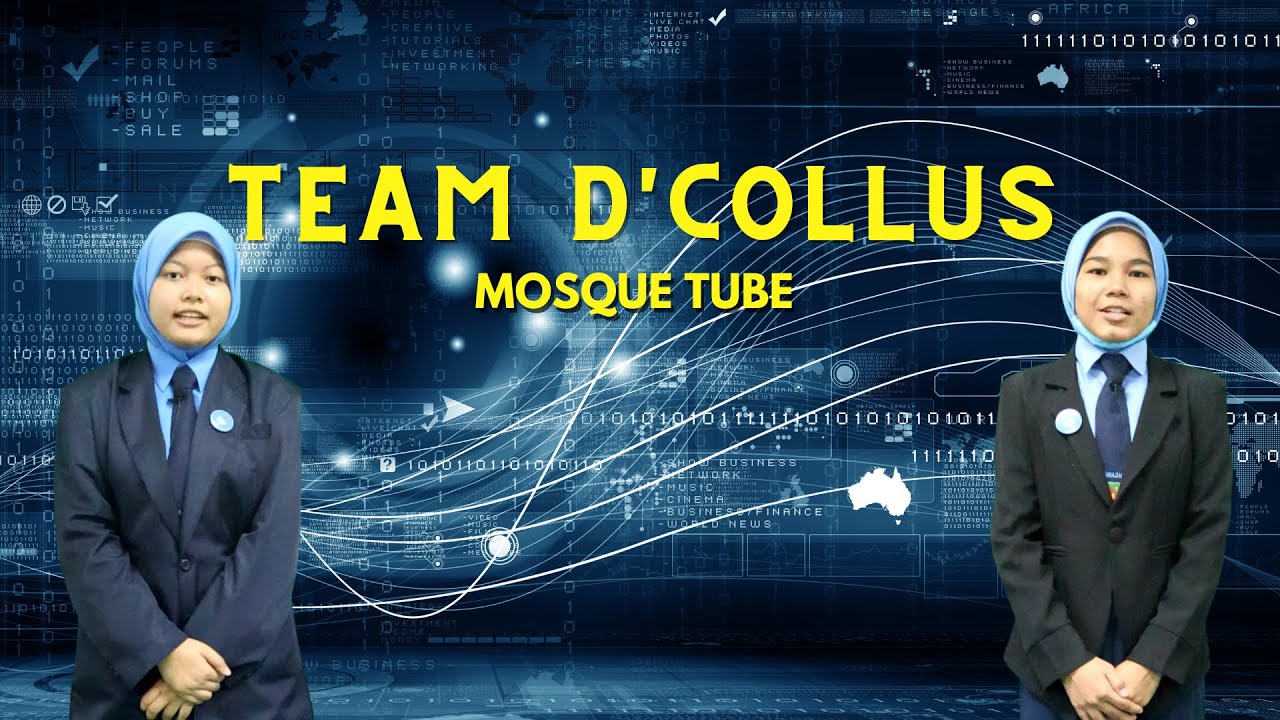 YIC 2022 - TEAM D’COLLUS SMKFSS MOSQUE TUBE FROM SMK FELDA SERI ...