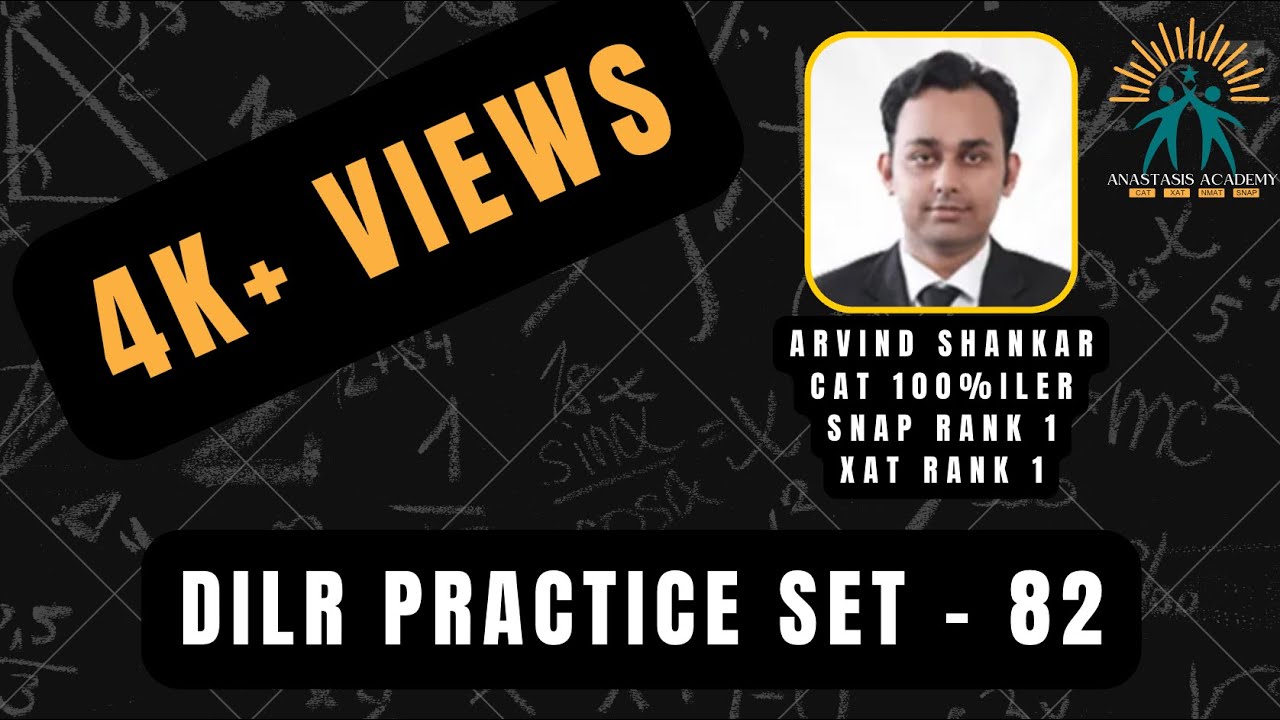 DILR Set-82 | CAT 2025 Preparation | Anastasis Academy MBA Prep | 4K ...