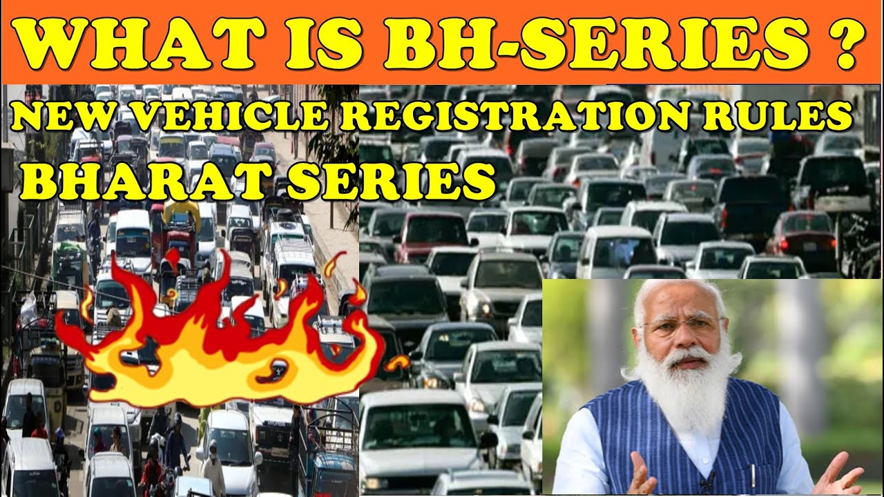 What is BH-Series? New Vehicle Registration Rules- Facts Explained ...