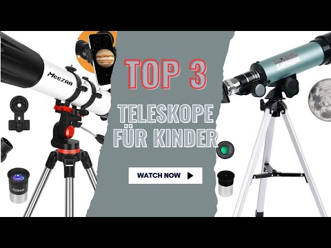 Top 3 Teleskope für Einsteiger im Vergleich  | Kinder & Erwachsene #teleskop #vergleich