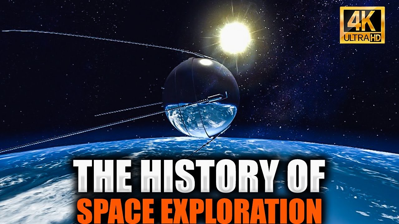 The History of Space Exploration - YouTube