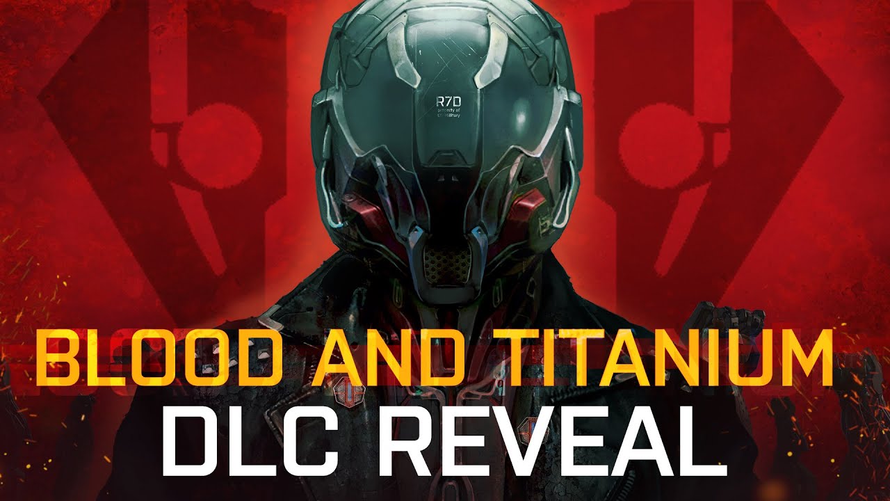 Blood and Titanium DLC Reveal - YouTube