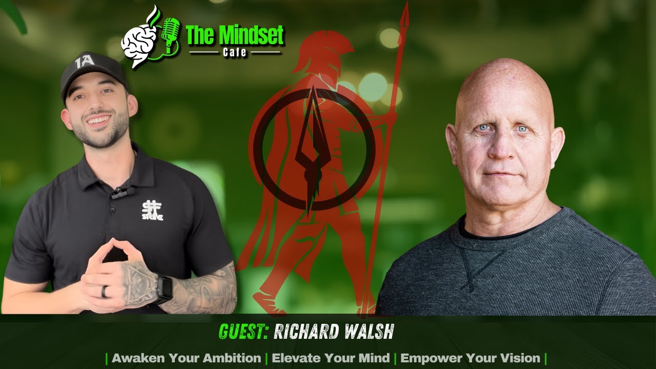 Sharpen Your Spear with The Mindset Cafe | Devan Gonzalez & Guest Richard Walsh - YouTube