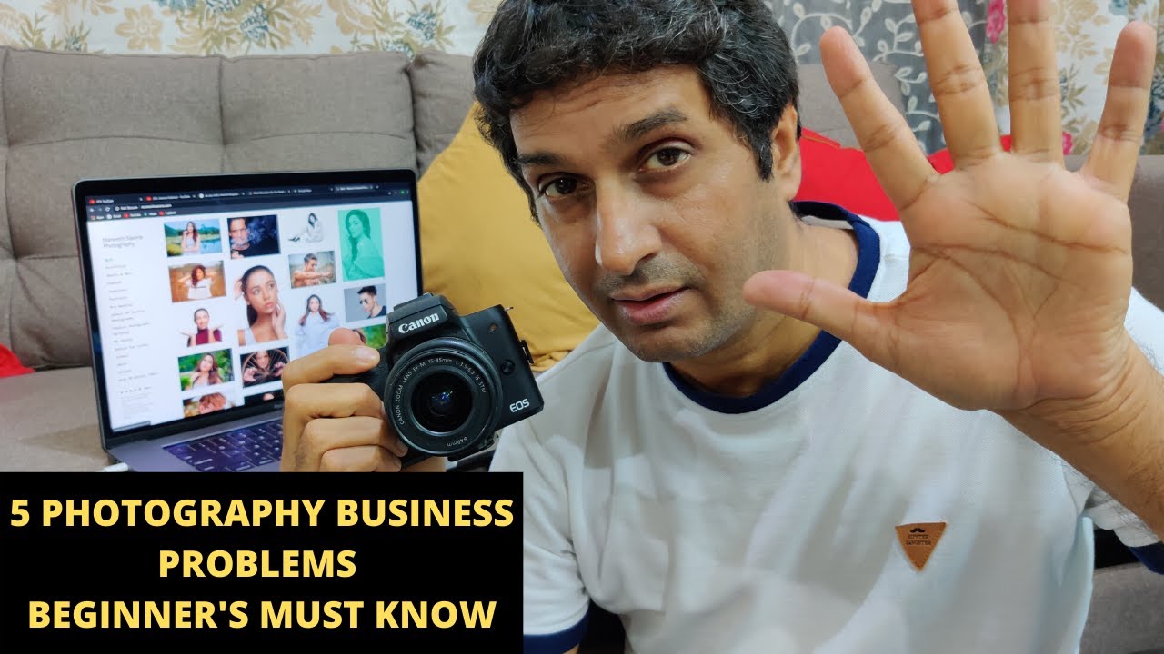 5 PHOTOGRAPHY BUSINESS PROBLEMS YOU MUST KNOW - YouTube