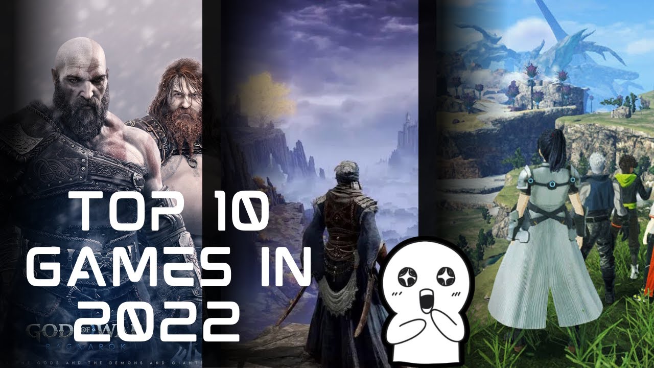 Top 10 games you should play 2022 - YouTube