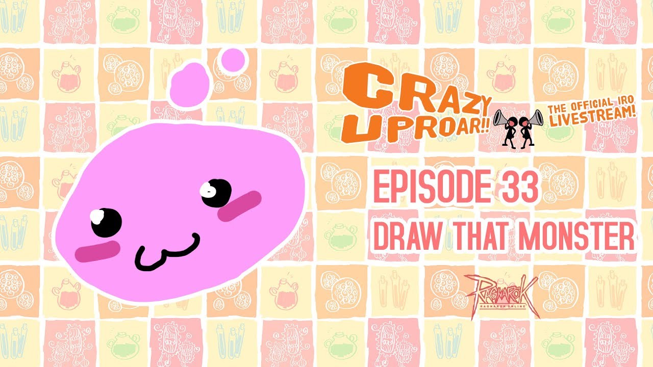 Crazy Uproar!! Ep 33 - Draw That Monster! - YouTube