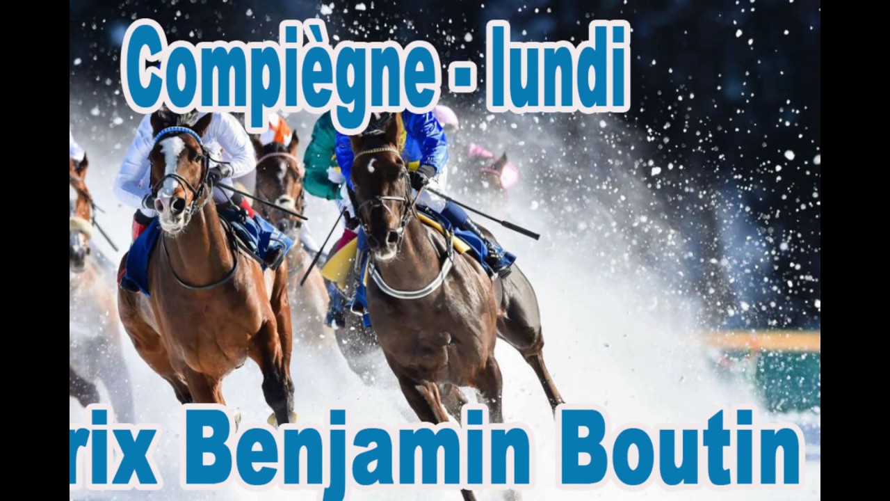 Pronostic quinté 20/03/2017 - Compiègne - Prix Benjamin Boutin - YouTube