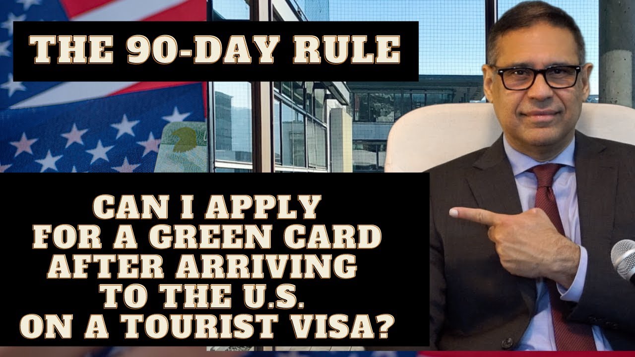 The 90 Day Rule Applying For A Green Card YouTube the-90-day-rule-applying-for-a-green-card-youtube