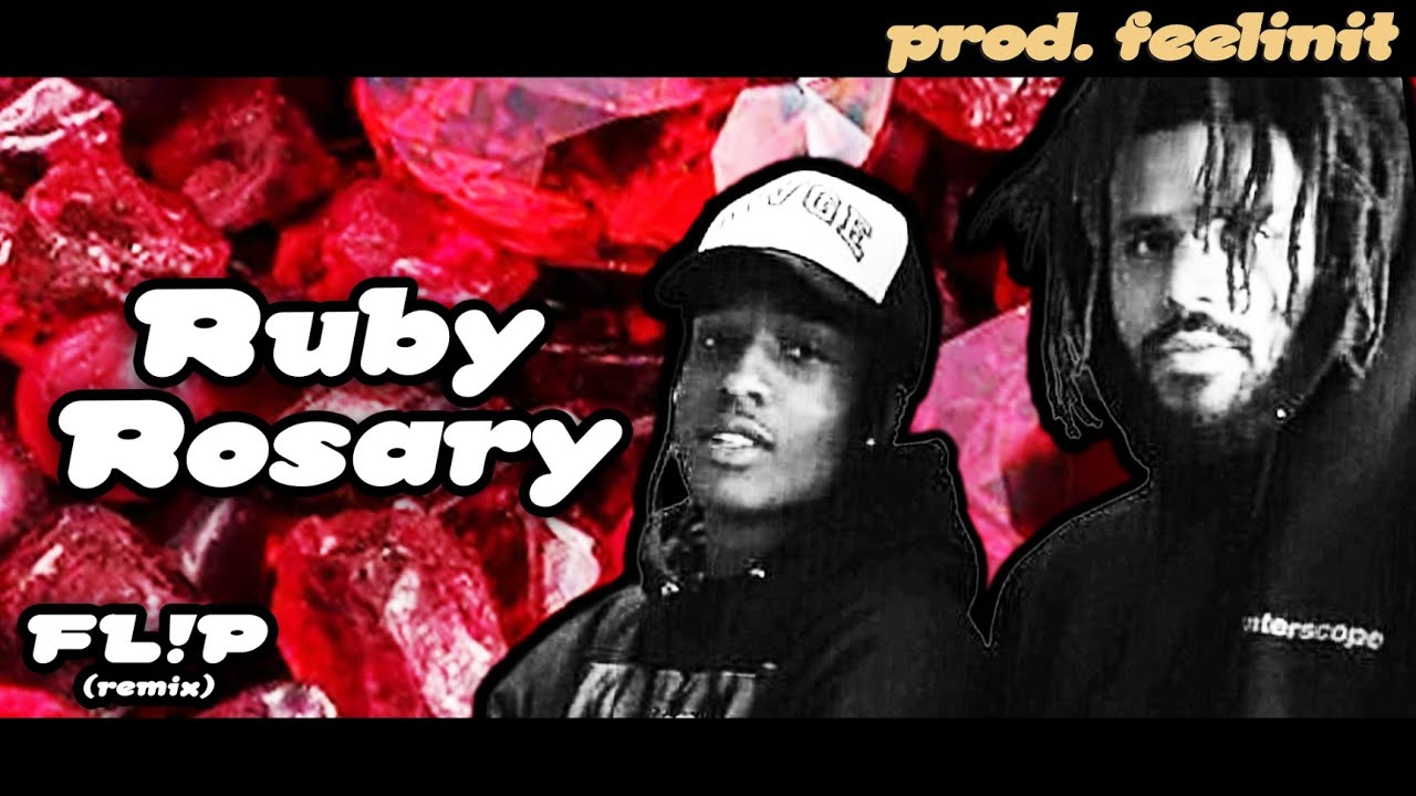 A$AP Rocky & J. Cole - Ruby Rosary FL!P (Remix) - YouTube