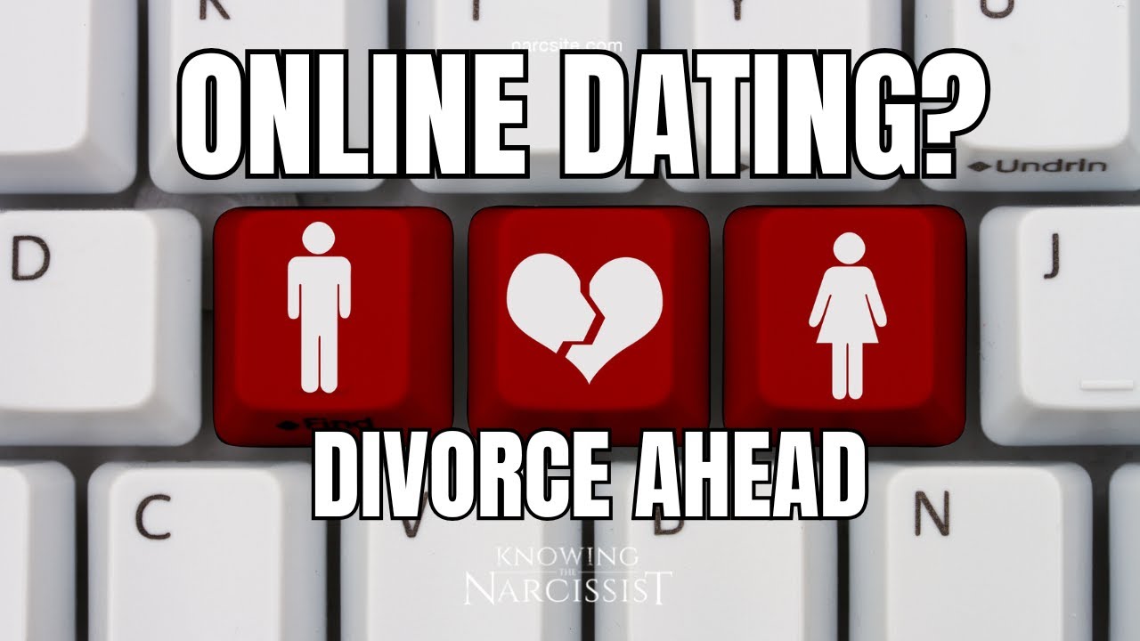 Online Dating? Divorce Ahead - YouTube
