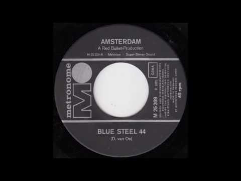 Amsterdam – Blue Steel 44 / Indian Pipe (1970, Vinyl) - Discogs