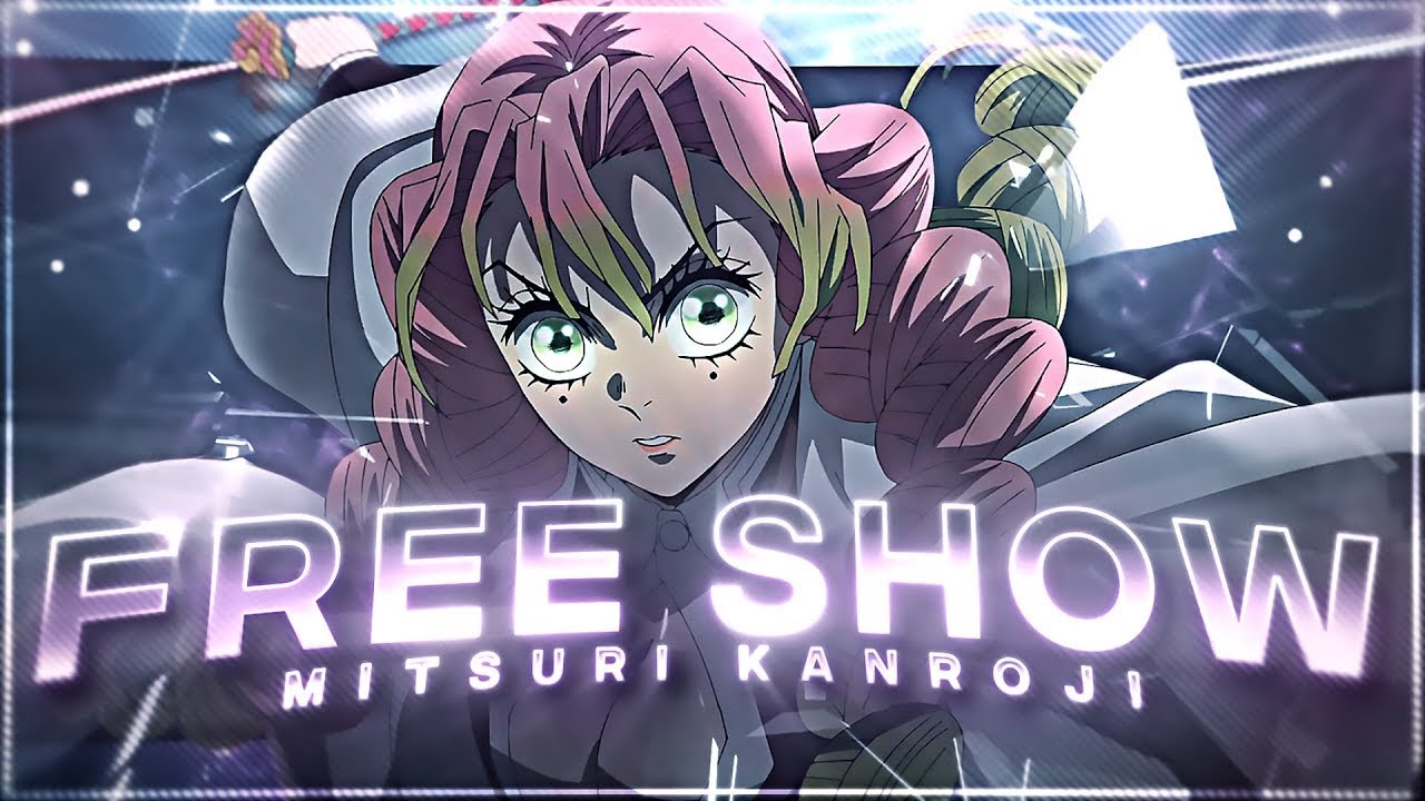 FREE SHOW [EDIT/AMV] 4K! + FREE CLIPS - YouTube
