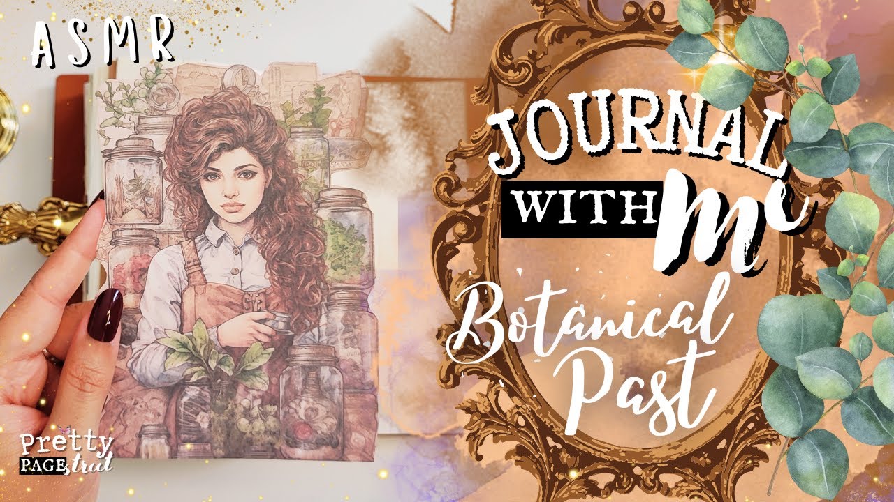 ASMR 🌿Aesthetic Journaling Botanical Past Collage Scrapbooking ...