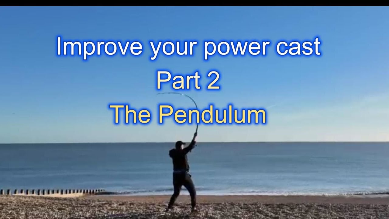 How to improve your distance casting - part 2- the pendulum - YouTube