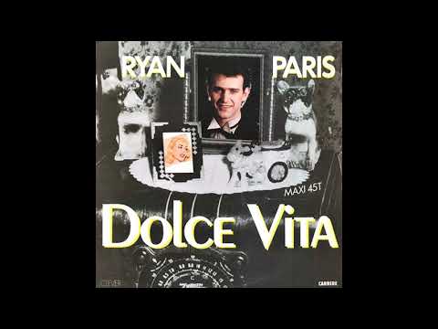 Ryan Paris - Dolce vita (Vocal Disco mix) (1983) - YouTube