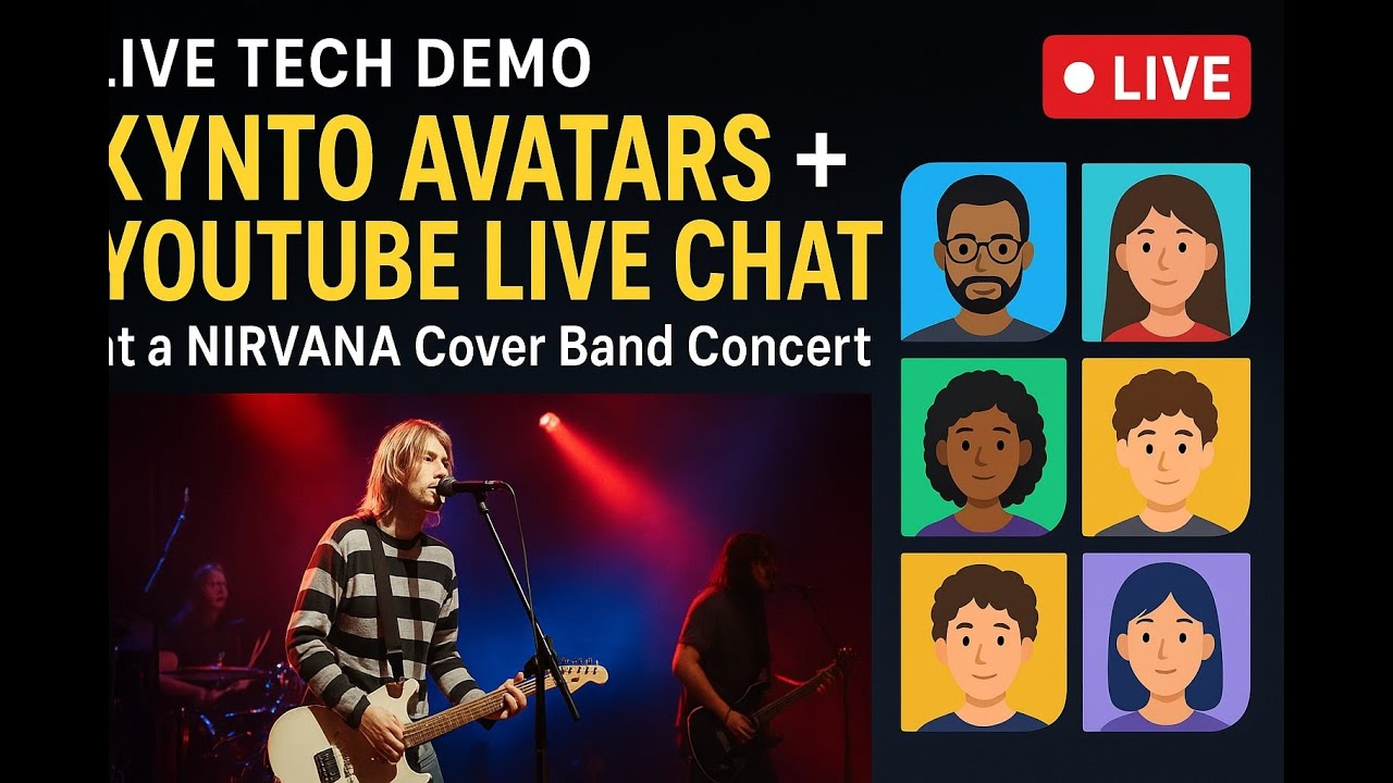 Live Tech Demo: Kynto Avatars + YouTube Chat at a Nirvana Cover Band ...