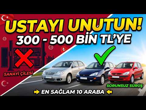 300 - 500 BİN TL'YE SANAYİ UNUTTURAN 10 ARABA! | Garibanın Dostu Arabalar