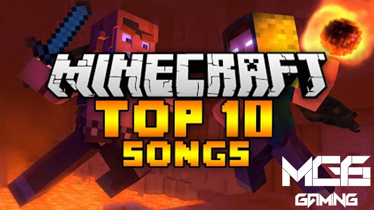 Top 10 Minecraft Songs - YouTube