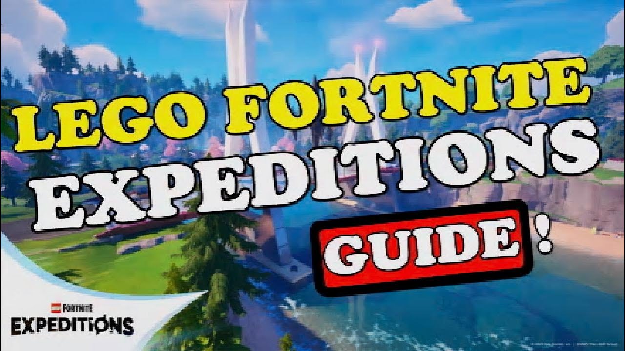 LEGO Fortnite EXPEDITIONS Beginners Guide ! - YouTube