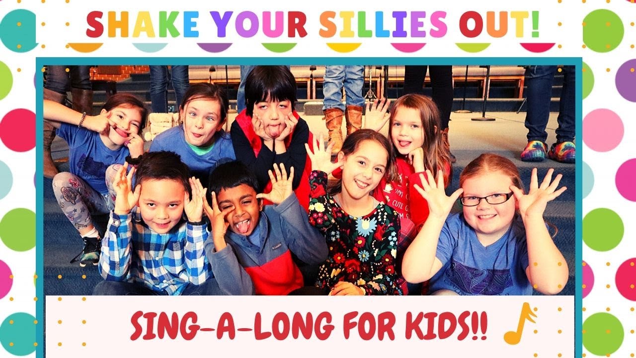 Shake Your Sillies Out | ♫ SING-A-LONG for KIDS!!! ♫ - YouTube