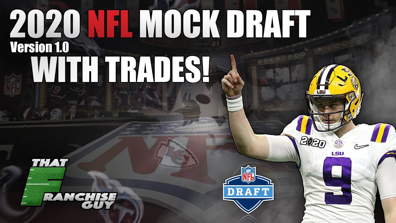2020 NFL Mock Draft 1.0 | Full First Round WITH TRADES! - YouTube