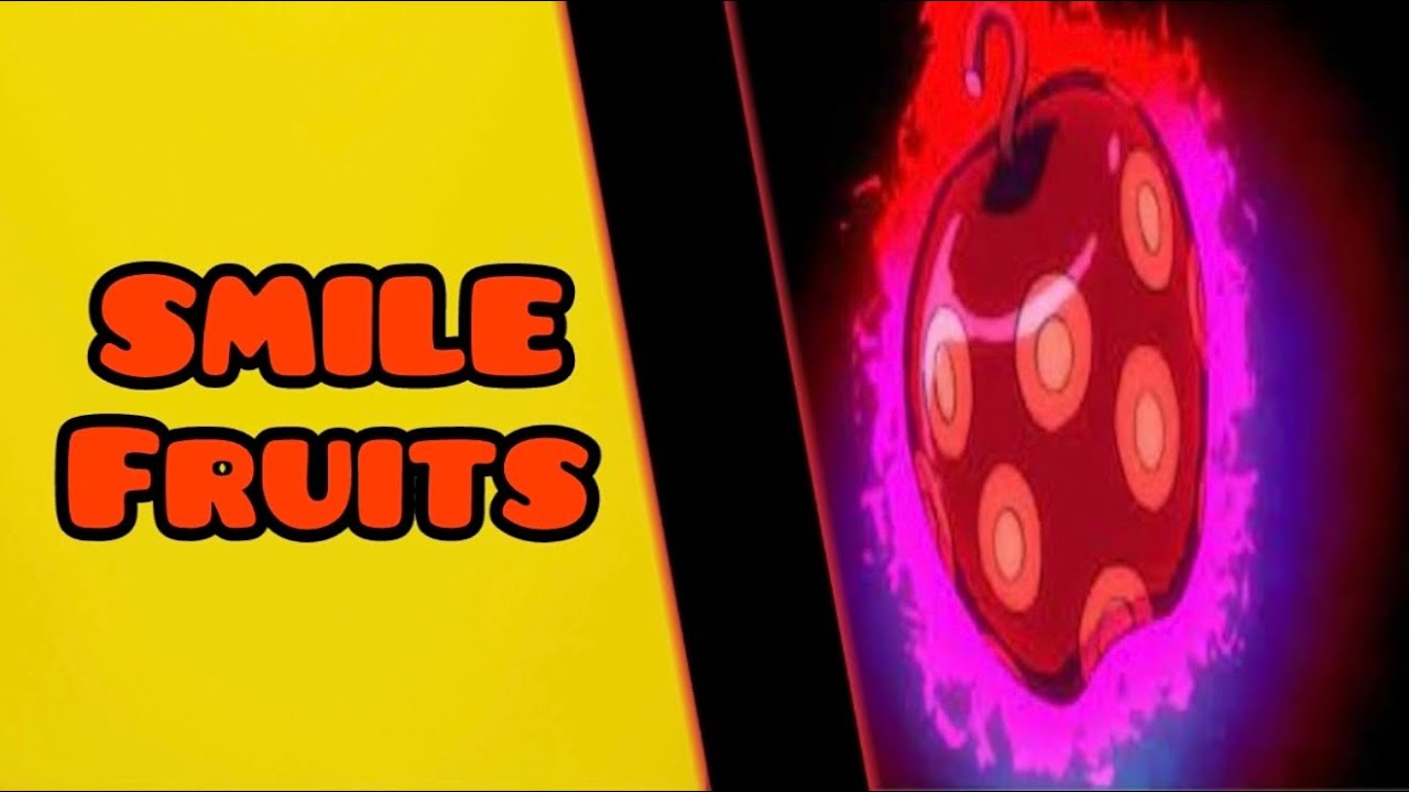 SMILE Fruits Explained - YouTube