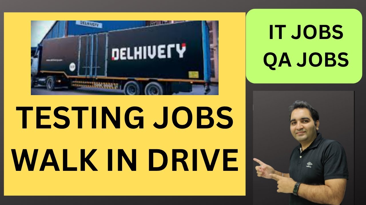 Walk In Drive For Testers | Delhivery Hiring | QA Jobs| Rd Automation ...