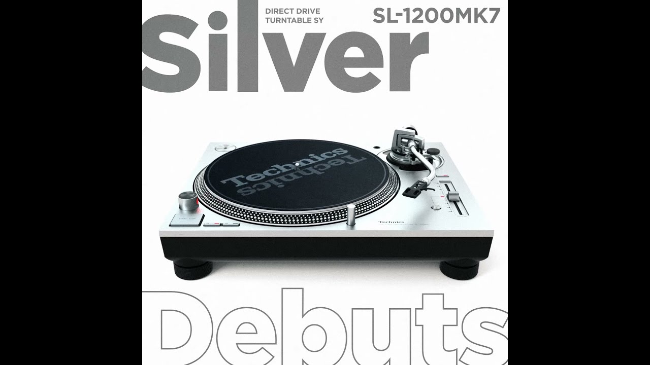 SL-1200MK7 Silver Debuts #1 - YouTube