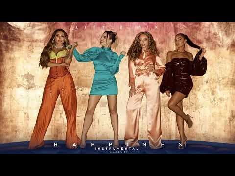 Little Mix - Happiness (Official Instrumental) {DL on description ...