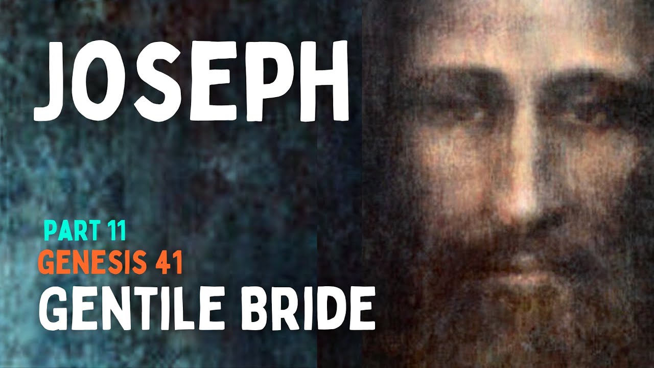 Joseph's Gentile Bride: Jesus in the Old Testament - YouTube