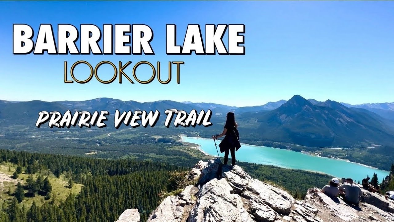 Hike to Barrier Lake Lookout | Prairie View Trail - YouTube