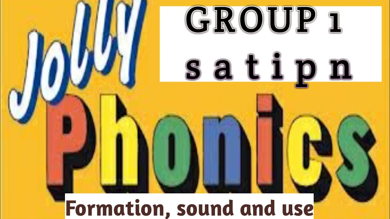 Jolly Phonics Group 1(s a t i p n) Formation, sound and use - YouTube