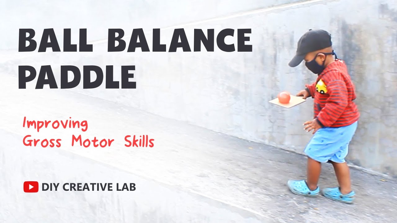Ball Balance Paddle Improving Gross Motor Skill | Permainan untuk ...