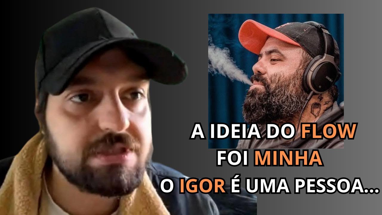 MONARK FALA SOBRE FLOW E IGOR - YouTube