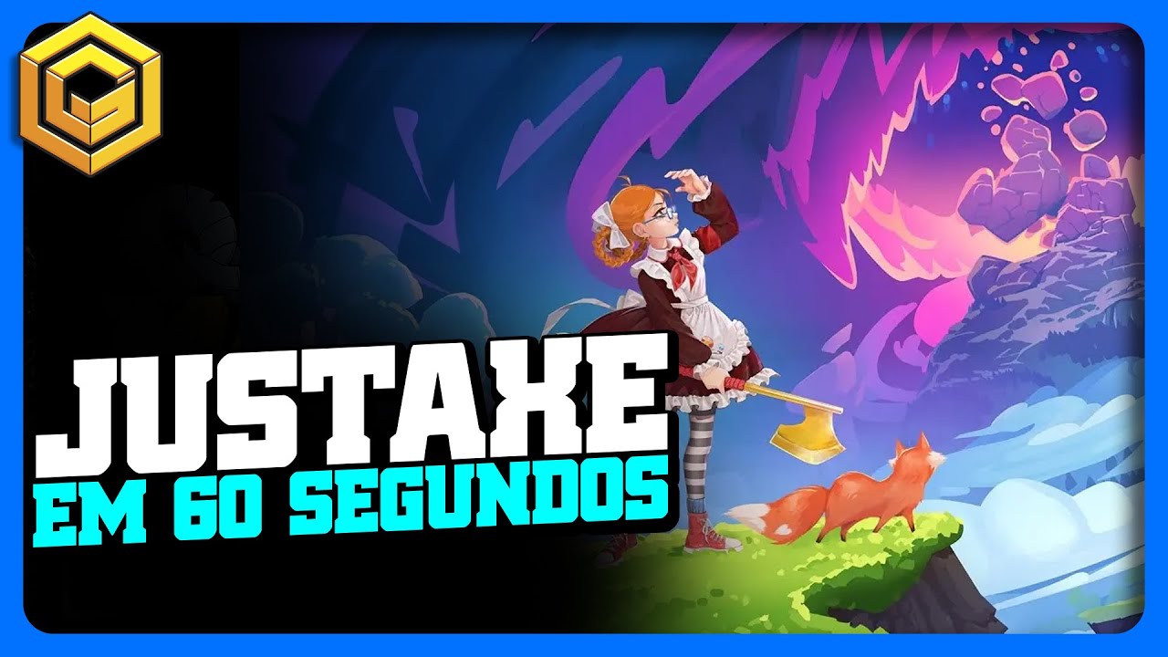 JUSTAXE EM 60 SEGUNDOS - YouTube