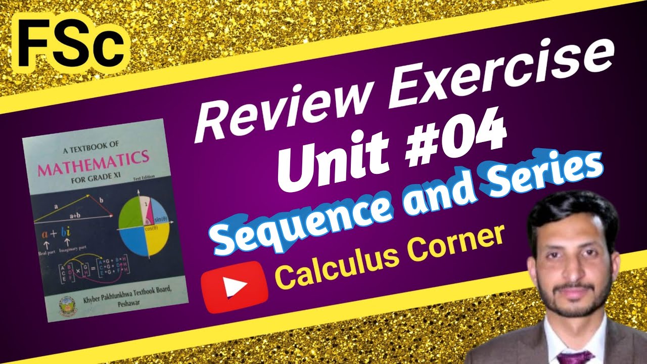 Review Exercise unit 4 class 11 kpk, fbise board | 11th maths - YouTube
