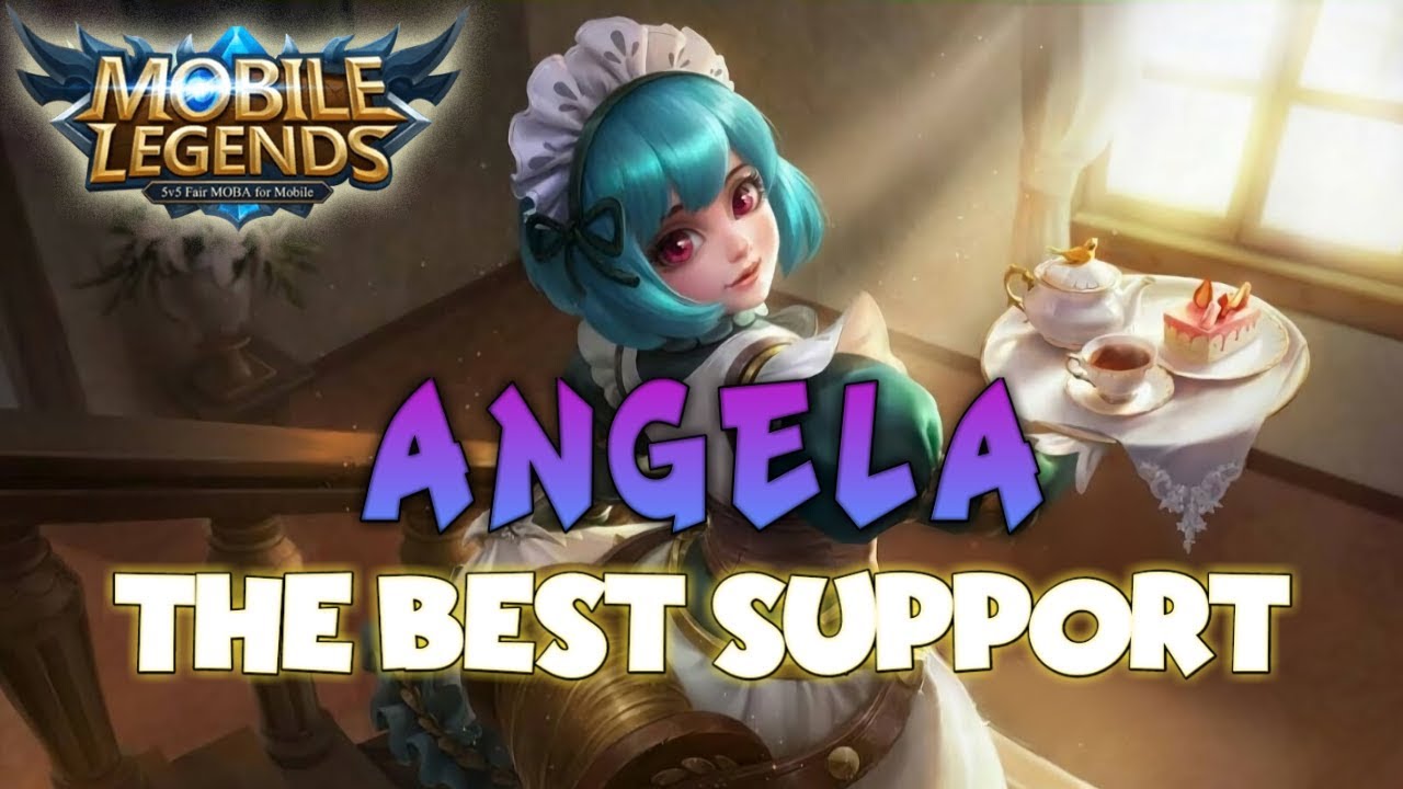 ANGELA THE BEST SUPPORT - Mobile Legends - YouTube