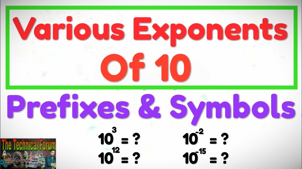 Various Exponents of 10- General Science - YouTube