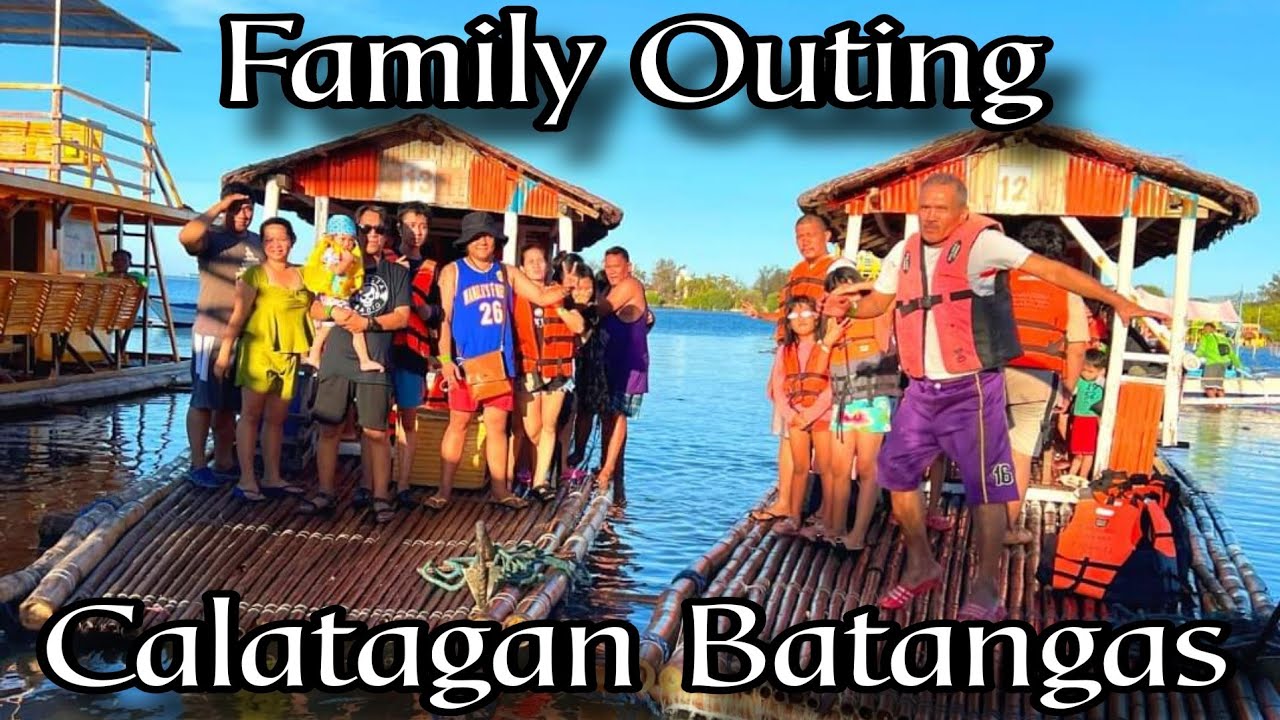 FAMILY OUTING CALATAGAN, BATANGAS || Kuya Aljon Tv ( byahe ni maicom ...