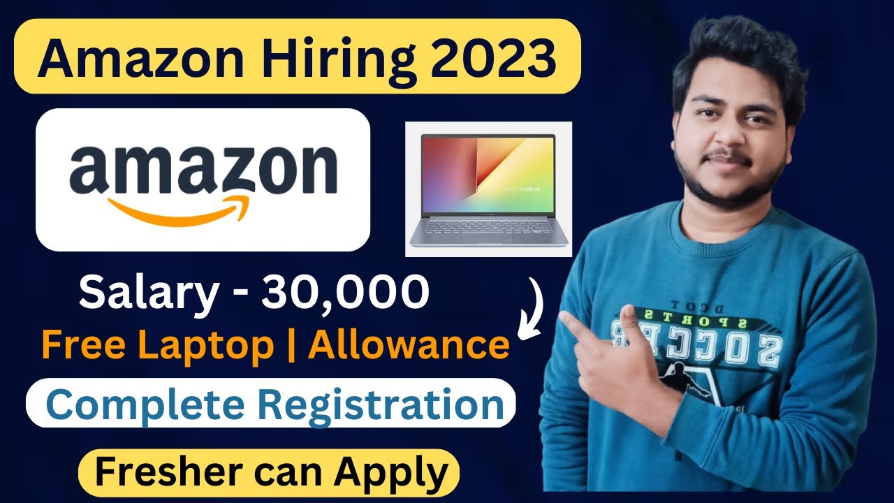Amazon Hiring 2023 | Any Batch can Apply | How to Fill Form | Salary ...