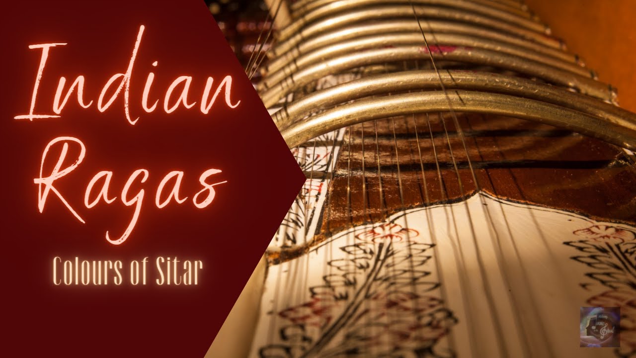 Fascinating Indian Ragas featuring Collection of Heart Warming Sitar ...