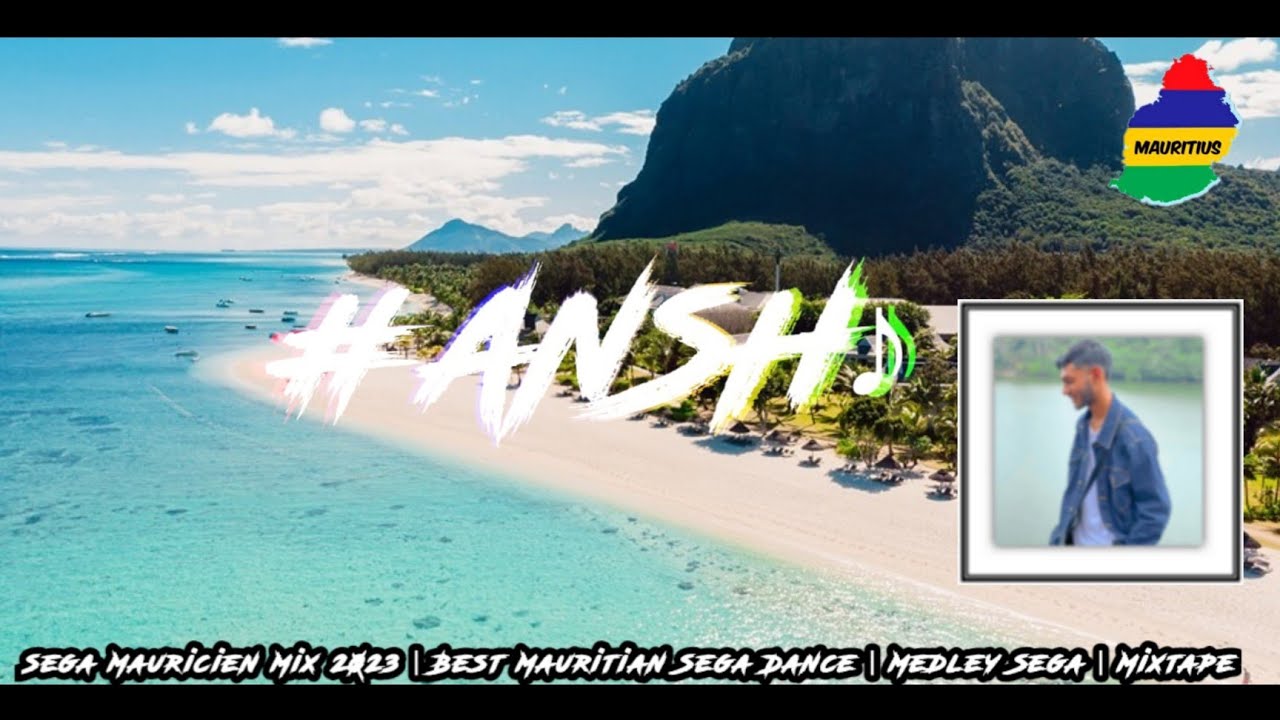 1 HOUR : Sega Mauritius Mix 2023 | Best Mauritian Sega Dance | Medley ...