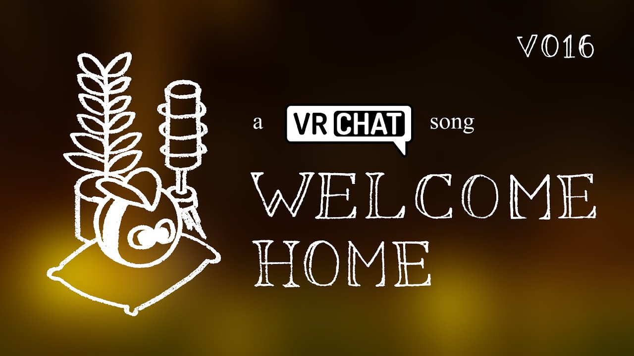 V016 | 【XR_XharpRazor】Welcome Home【M2007UV2016】 | VRChat Music Video ...