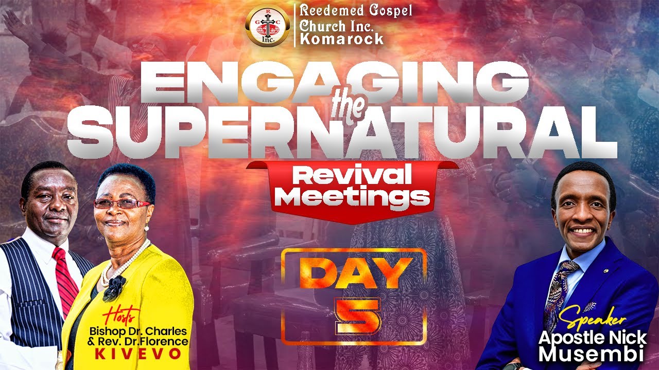ENGAGING THE SUPERNATURAL - REVIVAL MEETINGS - DAY 5 || WITH APOSTLE ...