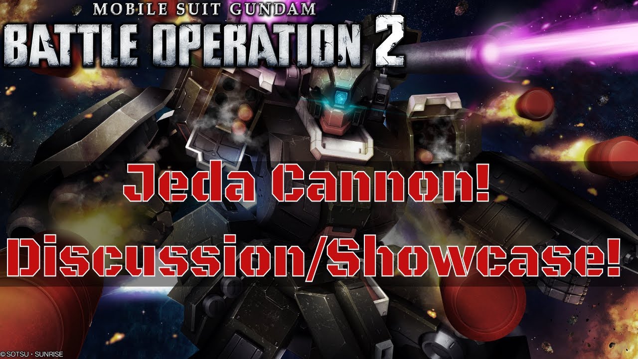 #gbo2 Jeda Cannon! Discussion/Showcase! - YouTube