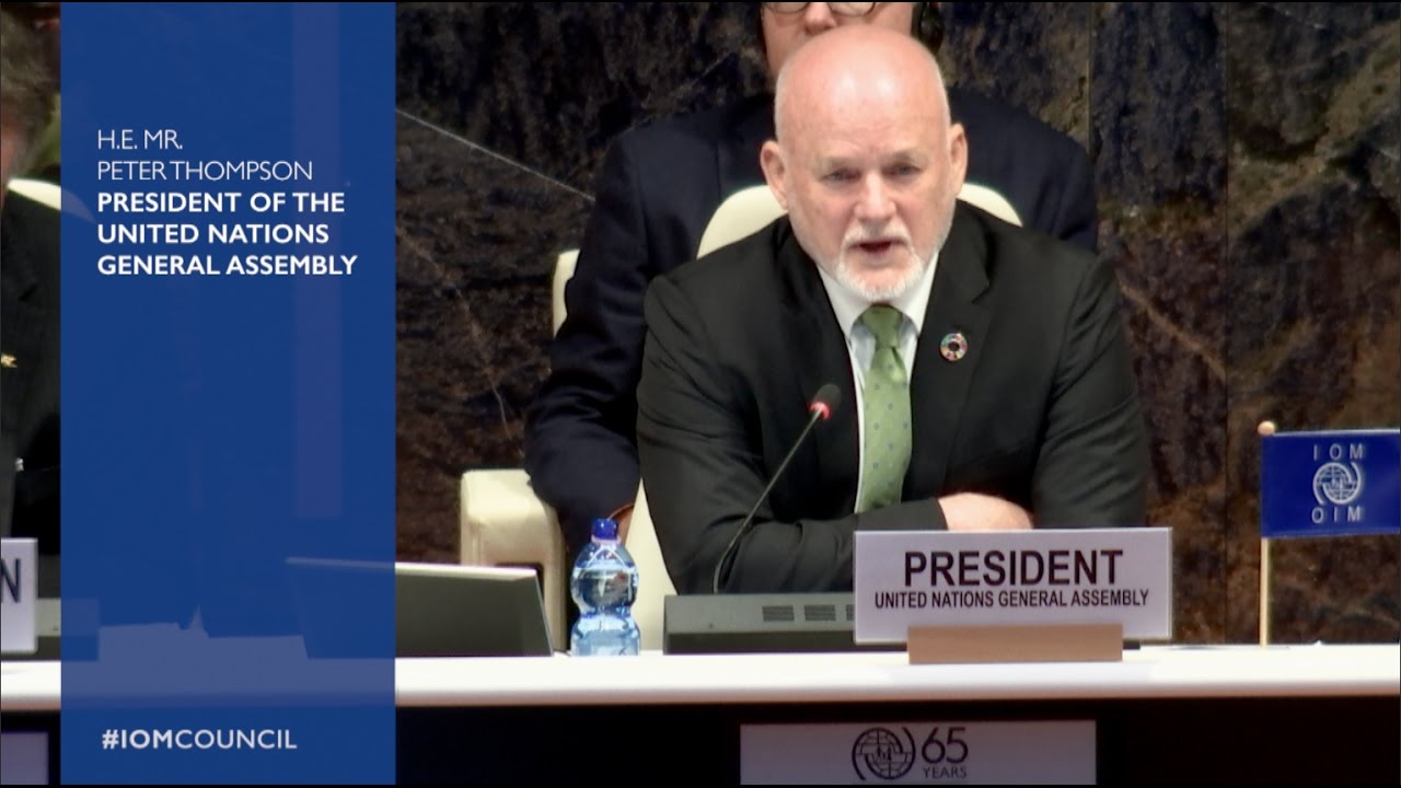President of the UN General Assembly's address to the IOM Council - YouTube