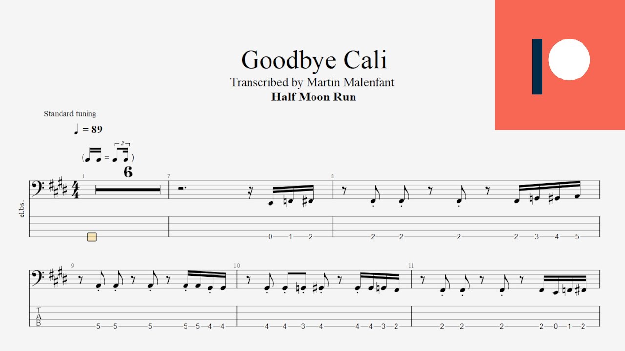 Half Moon Run - Goodbye Cali (bass tab) - YouTube