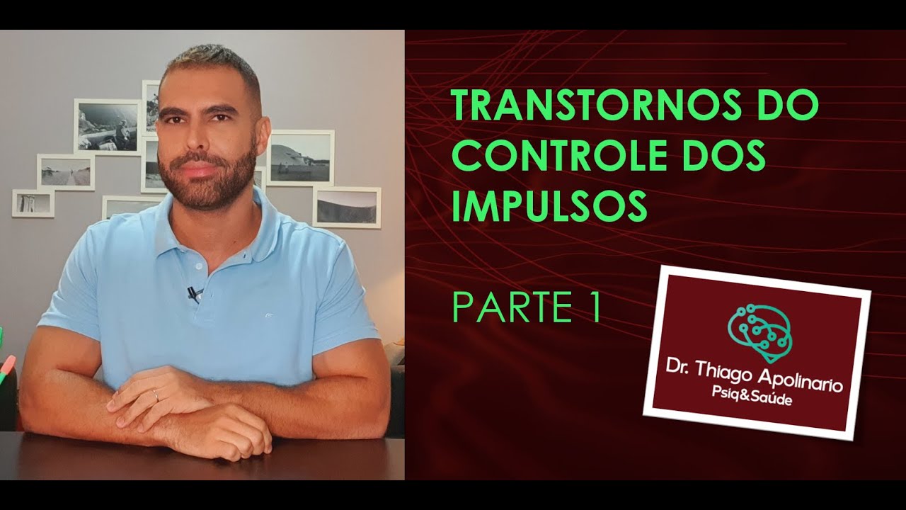 Transtorno De Controle De Impulso - RETOEDU