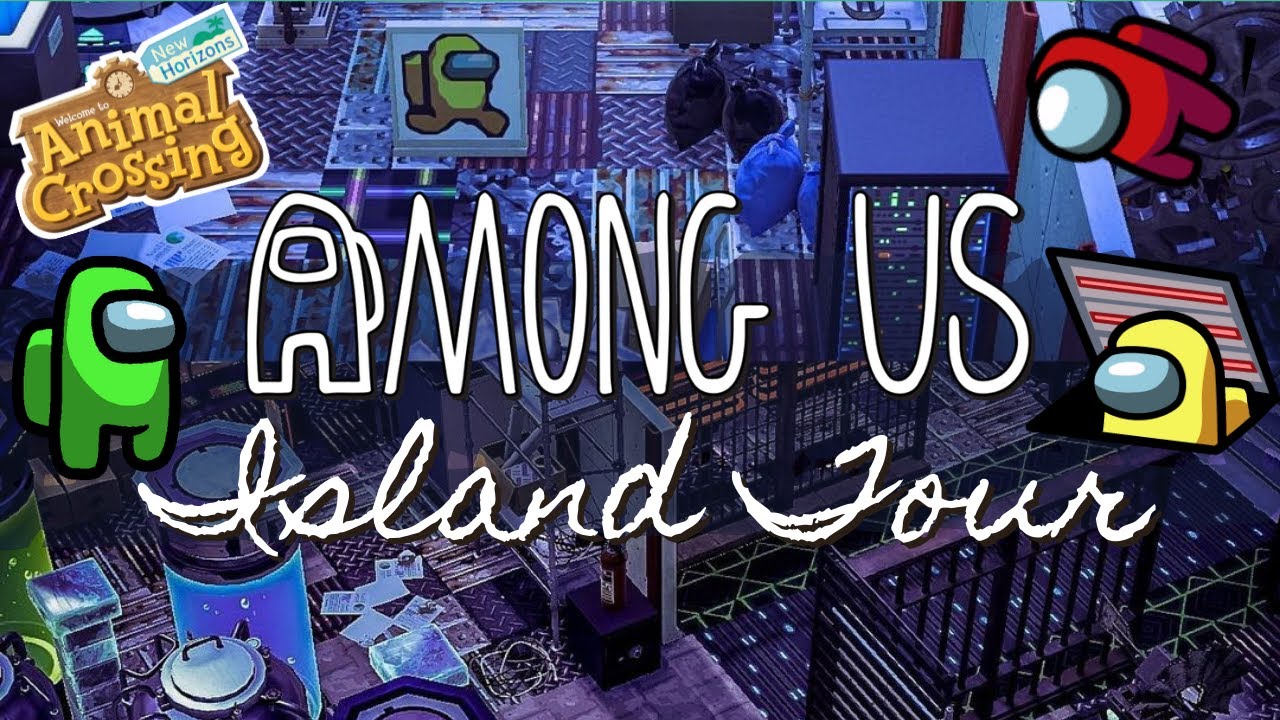 "AMONG US" ISLAND TOUR (VERY SUS) | Animal Crossing New Horizons - YouTube