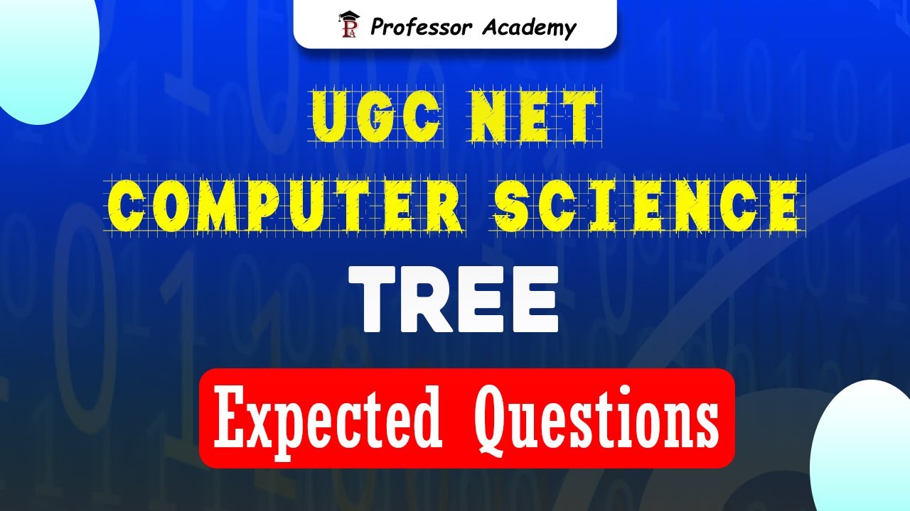 UGC NET Computer Science | Tree | Expected Questions - YouTube